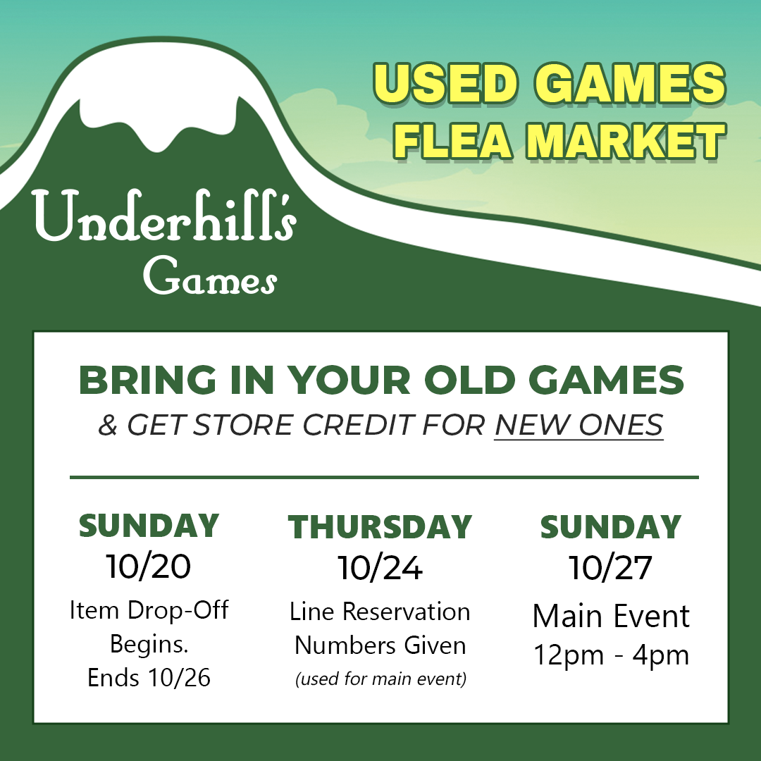 2024 Used Game Flea Market – Underhill's Games